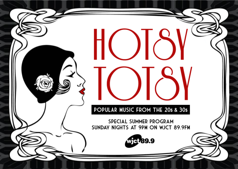 Preserving America’s Musical Past: The Story behind ‘Hotsy Totsy ...