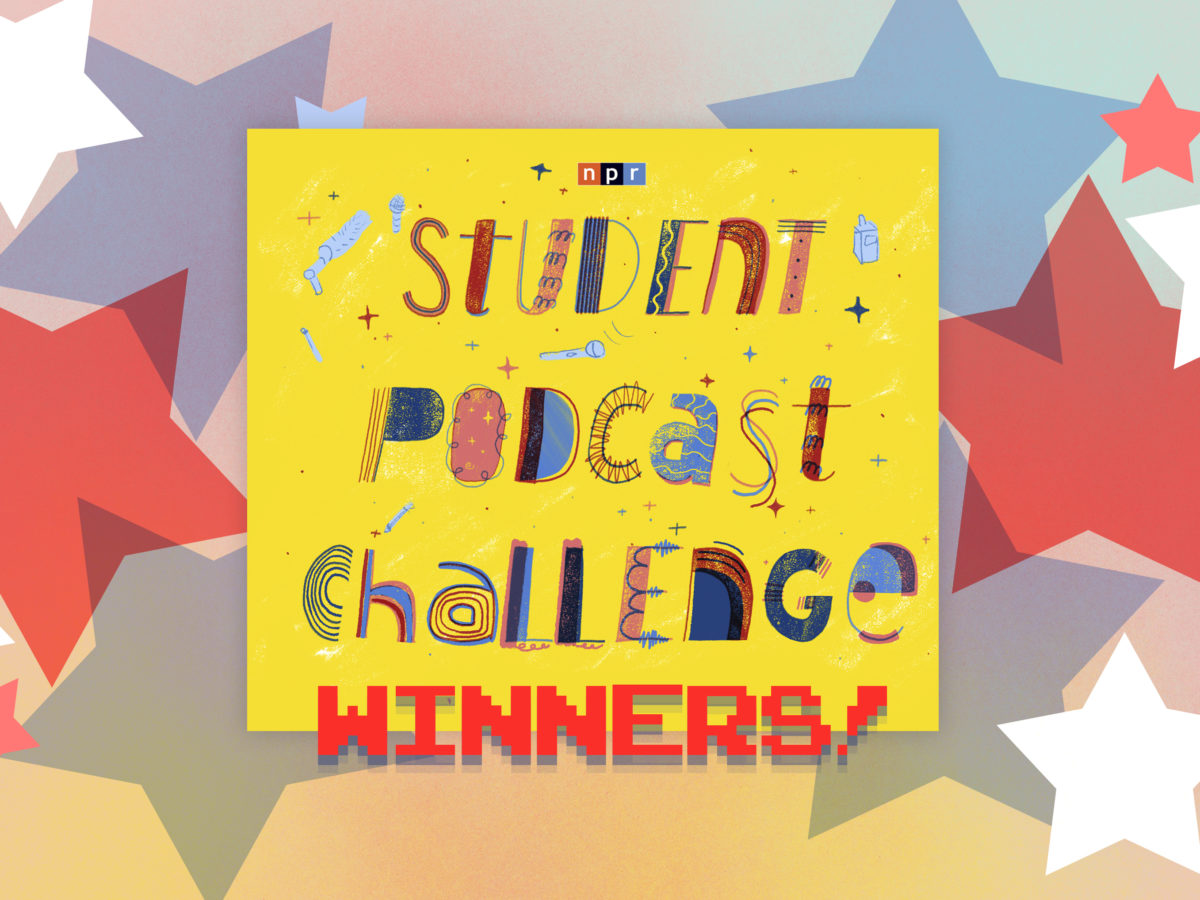 Here Are The Winners Of The NPR Student Podcast Challenge - WJCT Public ...